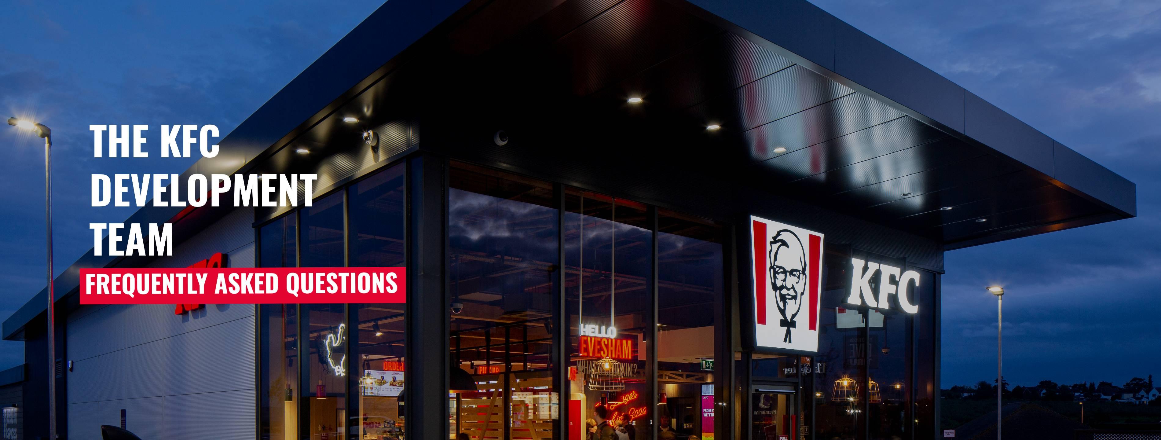 New Development & Property Acquisition FAQs - KFC